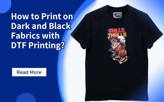 How to Print on Dark and Black Fabrics with DTF Printing？ – InkSonic