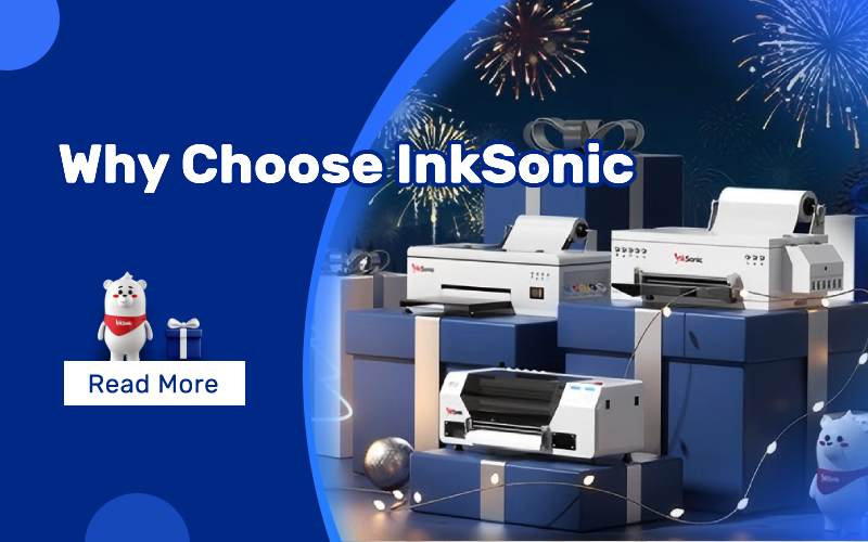 Why Choose InkSonic?